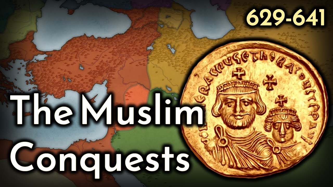 Heraclius and the Muslim Conquests - YouTube