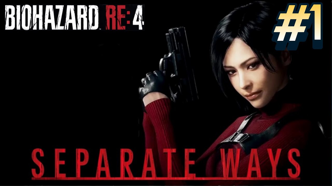 [세퍼레이트 웨이즈 (SEPARATE WAYS)] - #1 / 바이오하자드 RE:4 DLC (BIOHAZARD RE:4 DLC ...