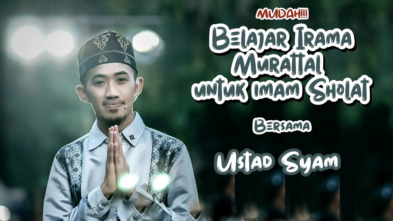 KUMPULAN Ustad Syam jadi Imam Sholat - YouTube