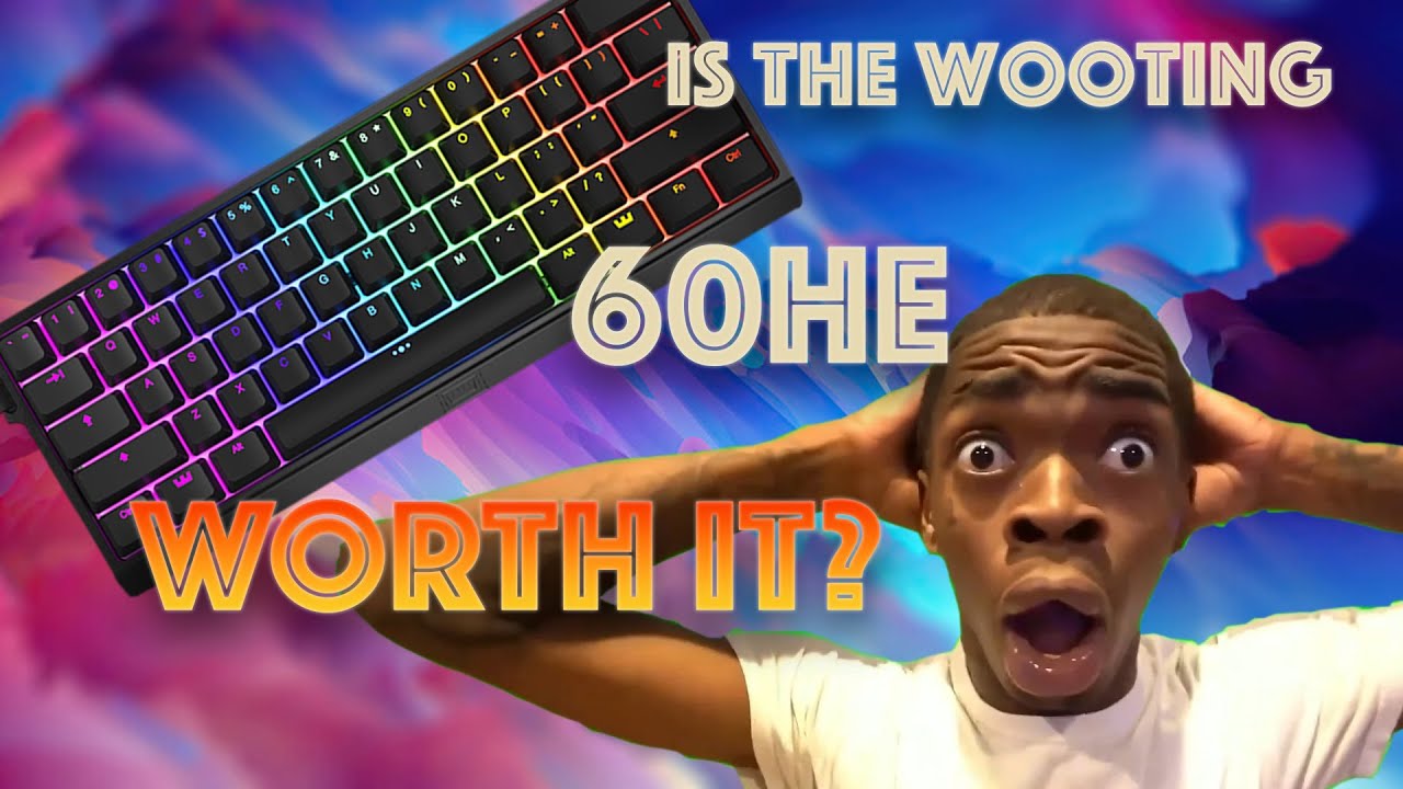 Is the WOOTING 60HE WORTH IT?!! (best keyboard) - YouTube