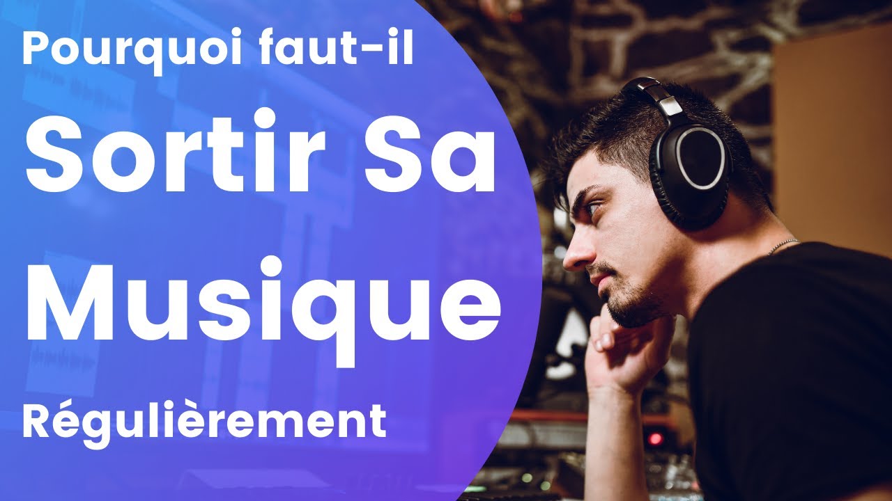 Travailler comme les PROS - Sortir sa musique régulièrement - YouTube