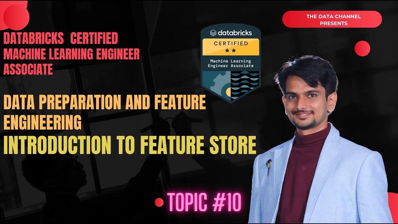 Introduction to Feature store: Top #10: Databricks Certified Machine ...