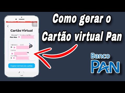 Como gerar o Cartão virtual do banco pan - YouTube