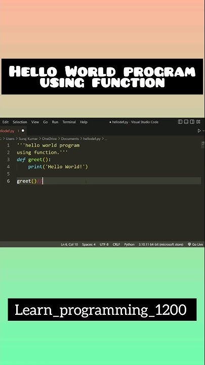 Hello World Python Program Using Function Shorts Coding Programming Python Youtube