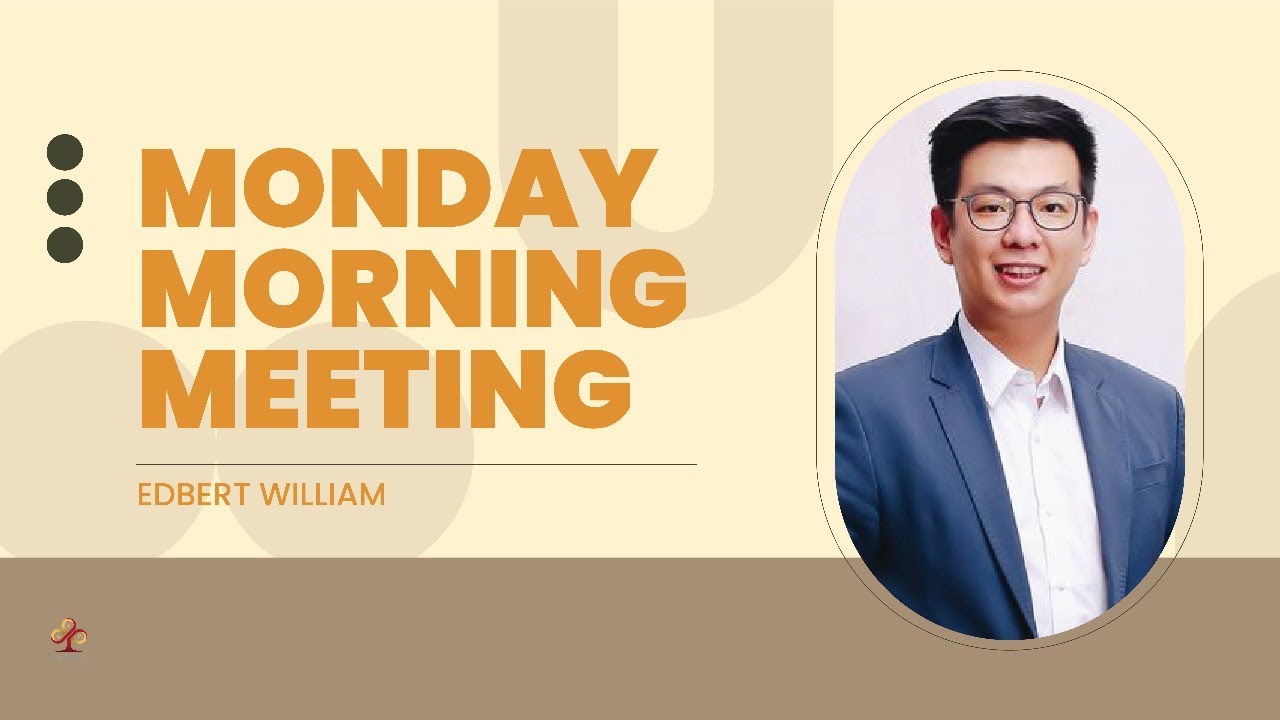 Monday Morning Meeting - Edbert William - YouTube