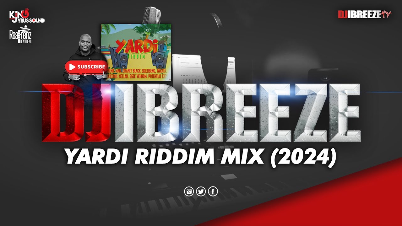 Yardi Riddim 2024 Dancehall Mix (Raw) | Skillibeng, Charly Black ...