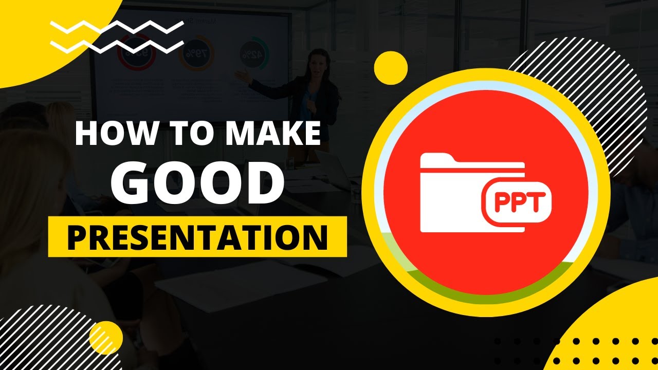 How to Make a Good Presentation - YouTube
