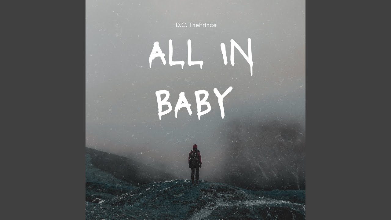 All in Baby - YouTube