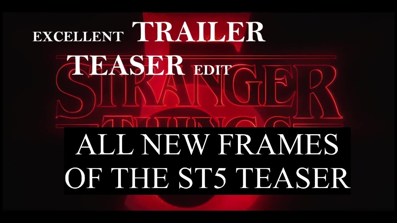 Stranger Things 5 Trailer Teaser - Longer view at all frames - YouTube
