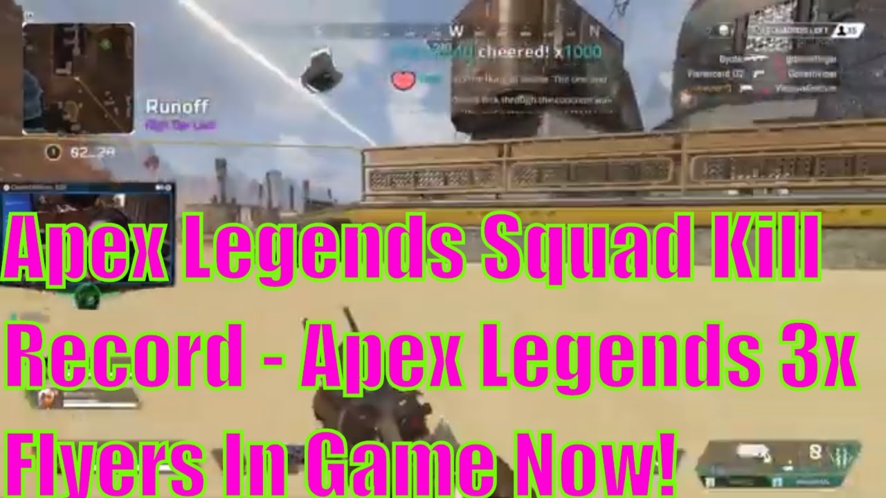 Apex Legends Squad Kill Record - Apex Legends World Record 53 Kills ...