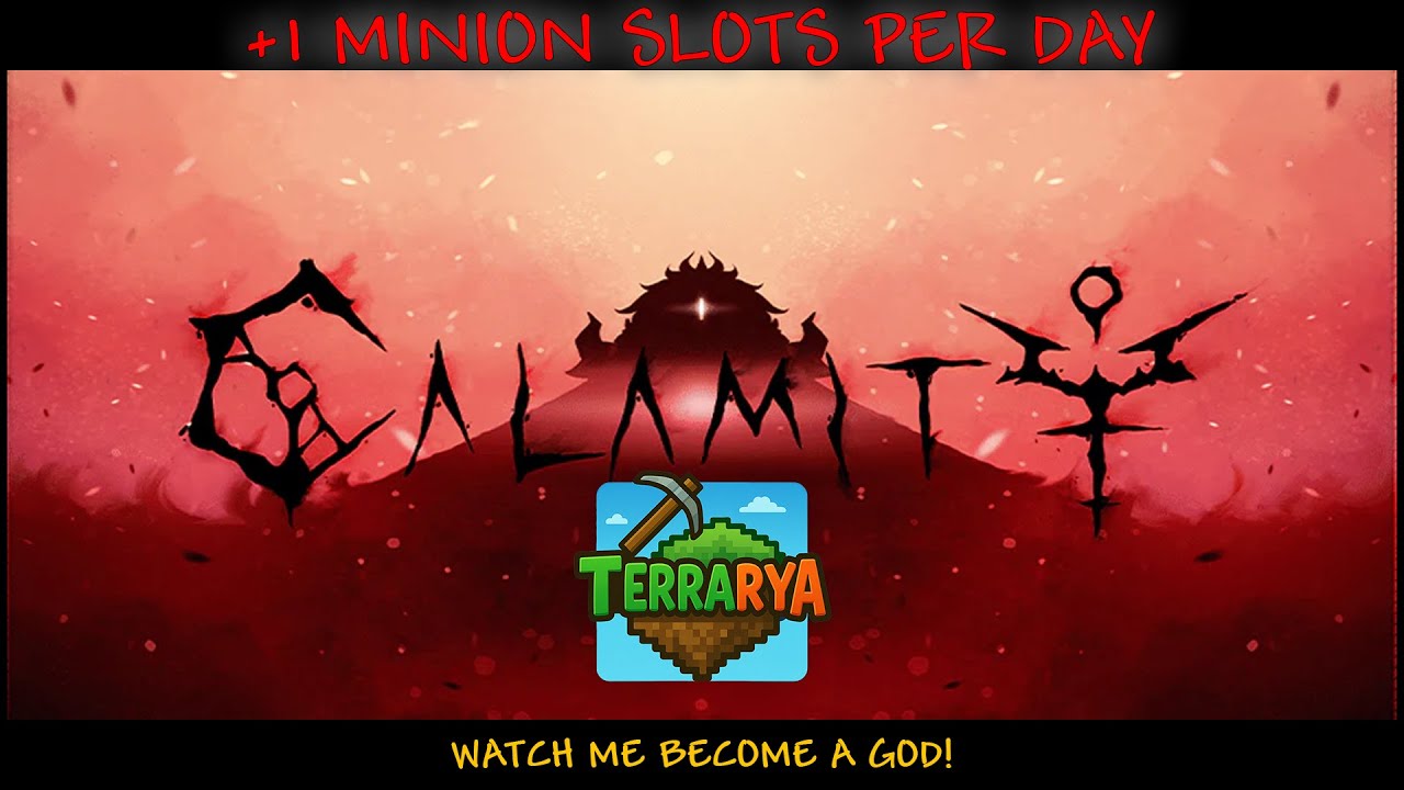 Terraria Calamity - 1 Extra Minion Slot per Day! (Hardest Mode) - YouTube