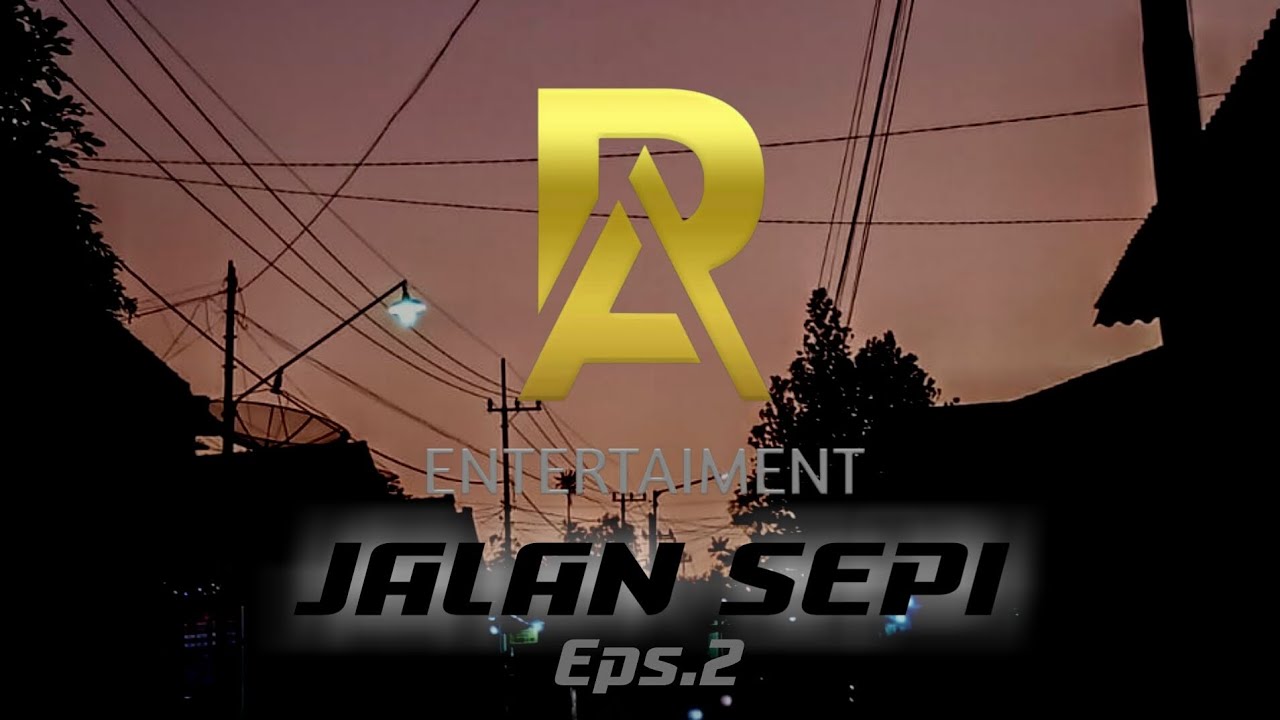 "Jalan Sepi" A.R.H Eps.2 A.R Entertainment - YouTube