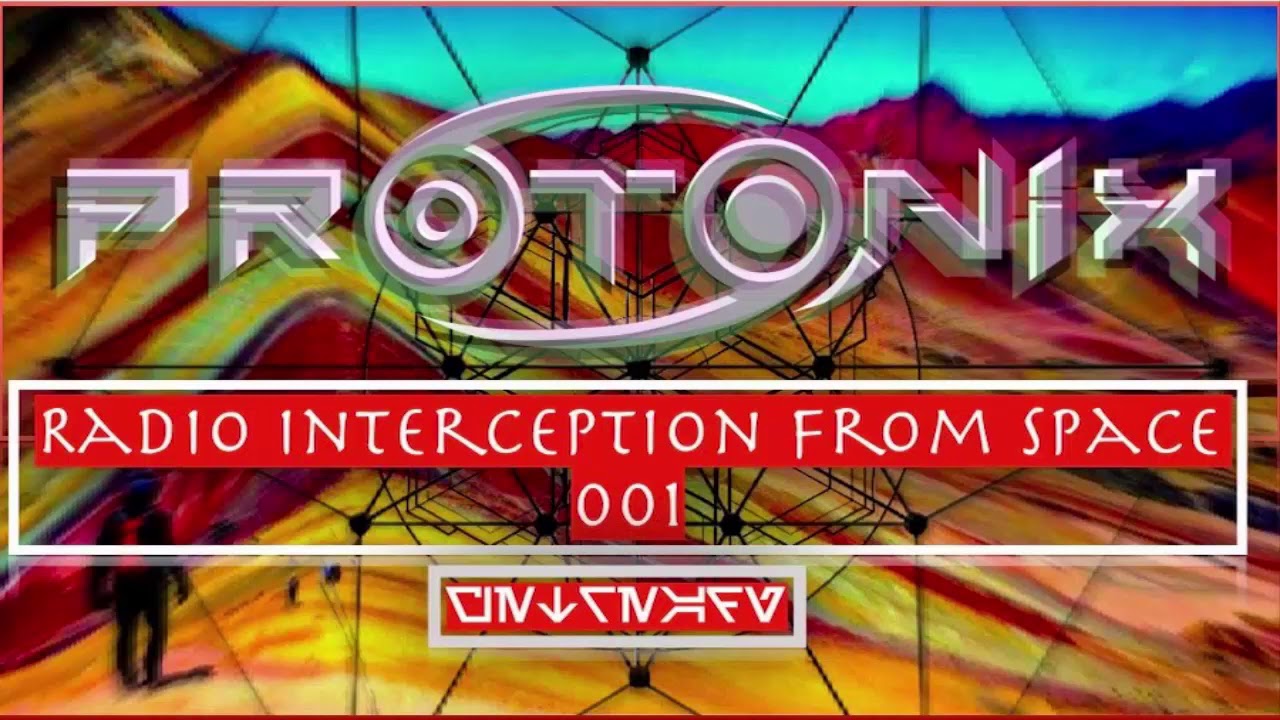 PROTONIX - Live Set@Radio Interception To Space 001 - 21-07-2019 ...