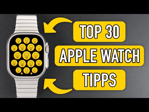 TOP 30 Apple Watch Tipps | Nützliche Tipps, versteckte Funktionen & mehr