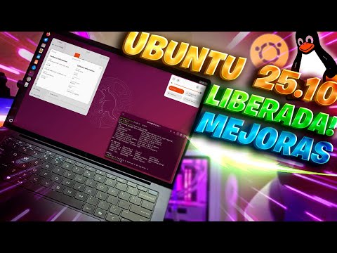 LIBERAN! UBUNTU 25.10 Nueva VERSION DISPONIBLE / Novedades y CAMBIOS!