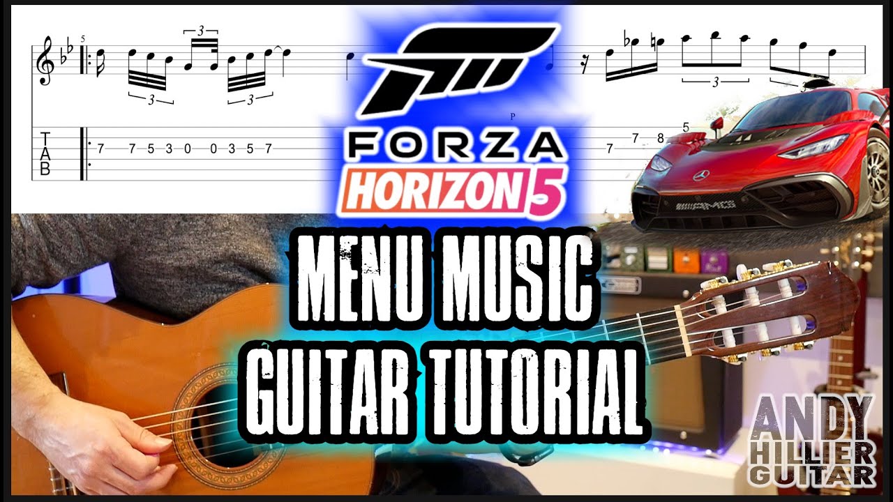 Forza Horizon 5 Menu Music Guitar Tutorial Lesson with Tab - YouTube