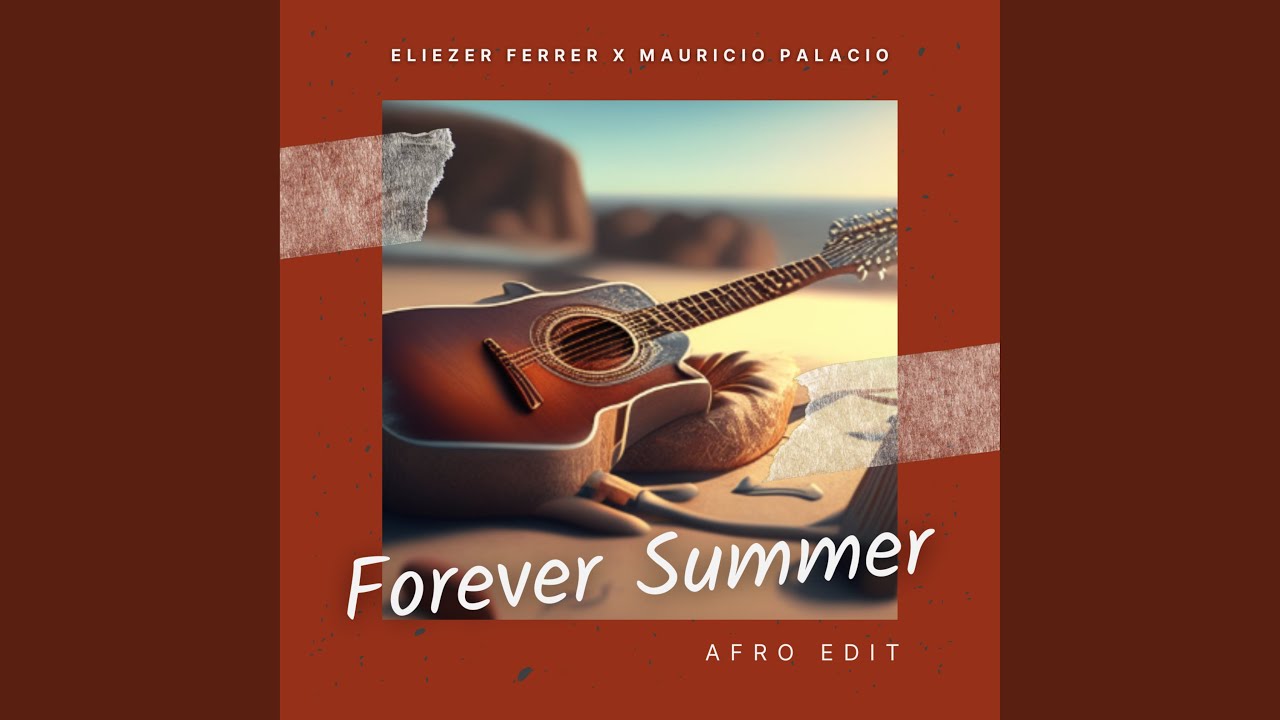 Forever Summer Afro Edit - YouTube
