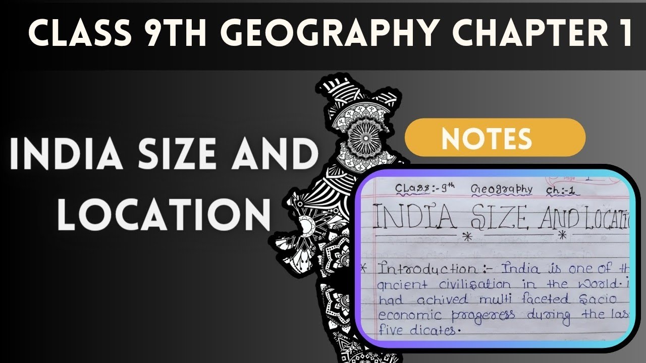 Class 9th Geography Chapter 1 Notes | ( India Size and Location) Best ...
