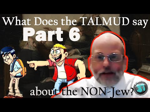 Outrageous Claims Against Non-Jews in the Talmud pt 6 Controversial ...