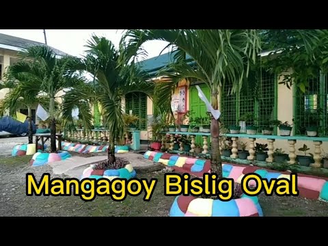 𝐌𝐚𝐧𝐠𝐚𝐠𝐨𝐲, 𝐁𝐢𝐬𝐥𝐢𝐠 𝐂𝐢𝐭𝐲 𝐎𝐯𝐚𝐥 - YouTube