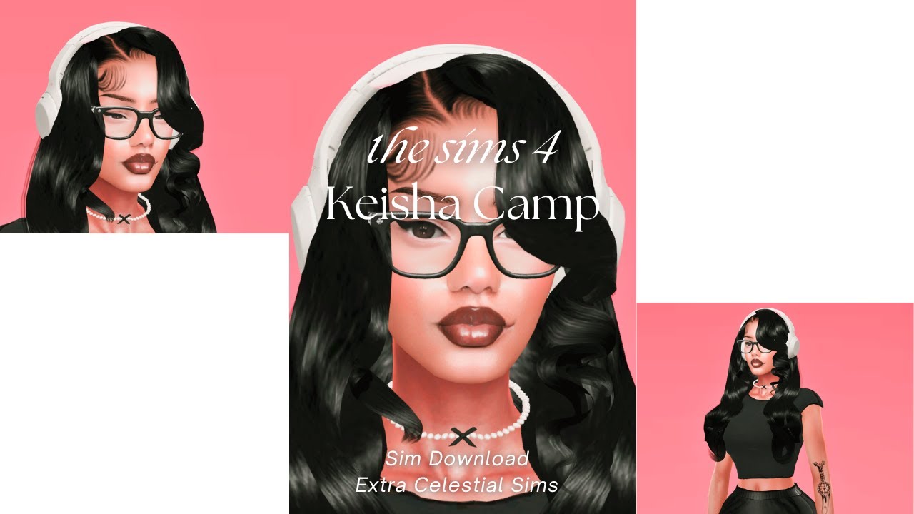 Sims 4 | Sim Download | CC Download | Keisha Camp - YouTube