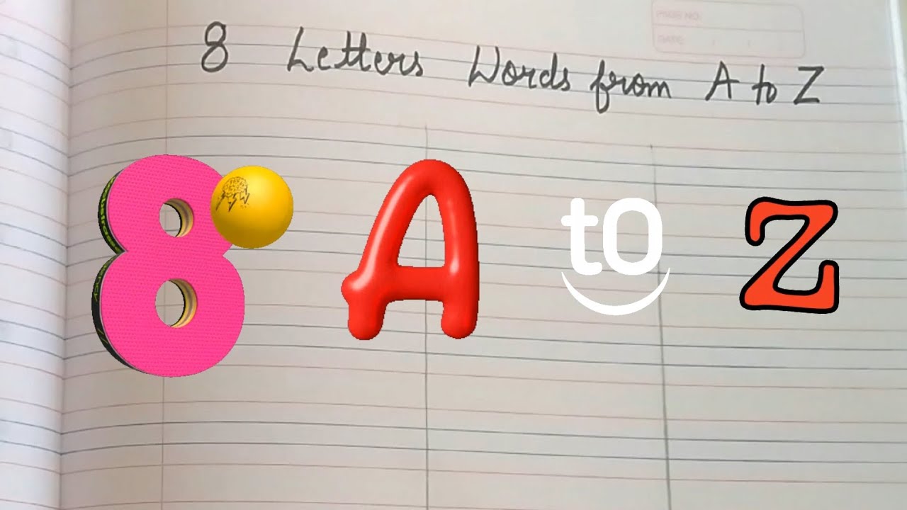 8 letters words from A to Z, Eight Letter Words, 8 Letter Word in ...