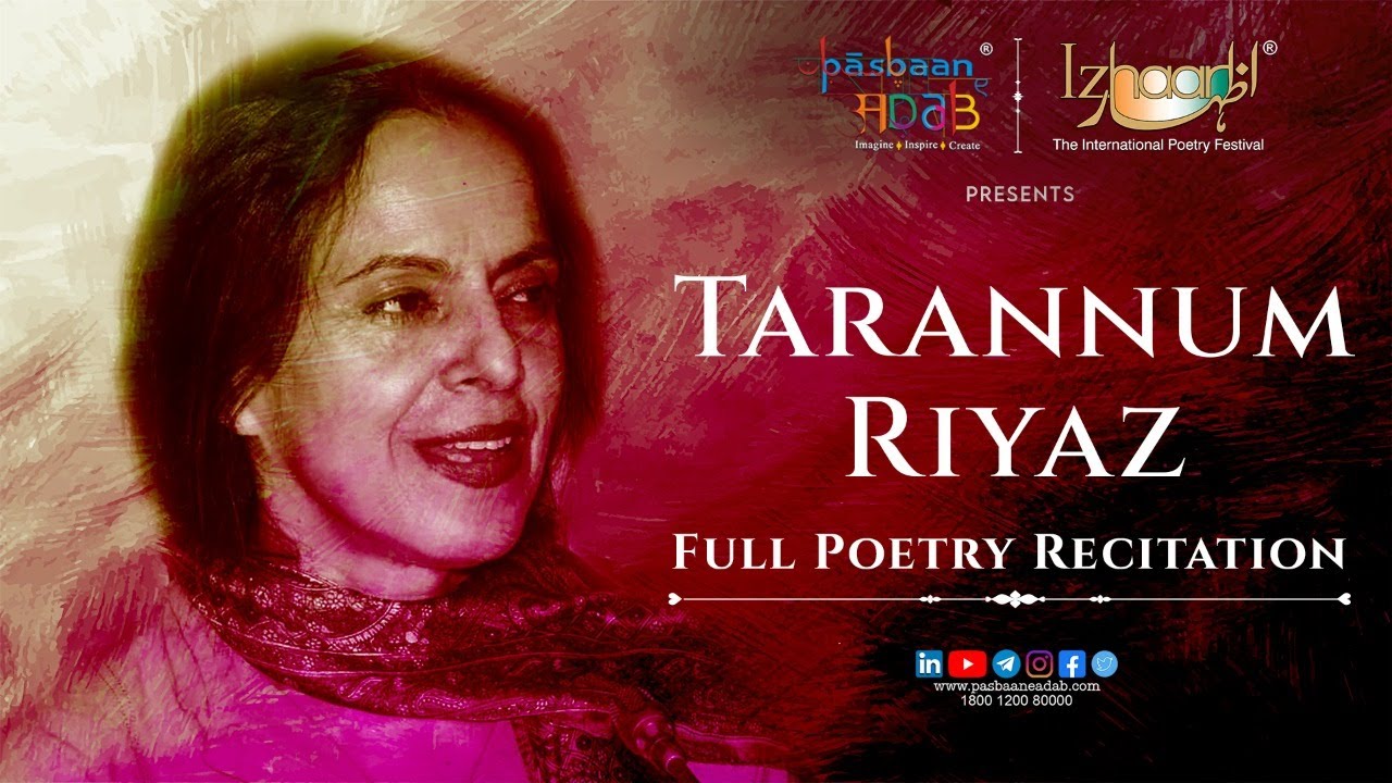 Tarannum Riyaz’s performance at Izhaar 2017 | Full Poetry Recitation ...