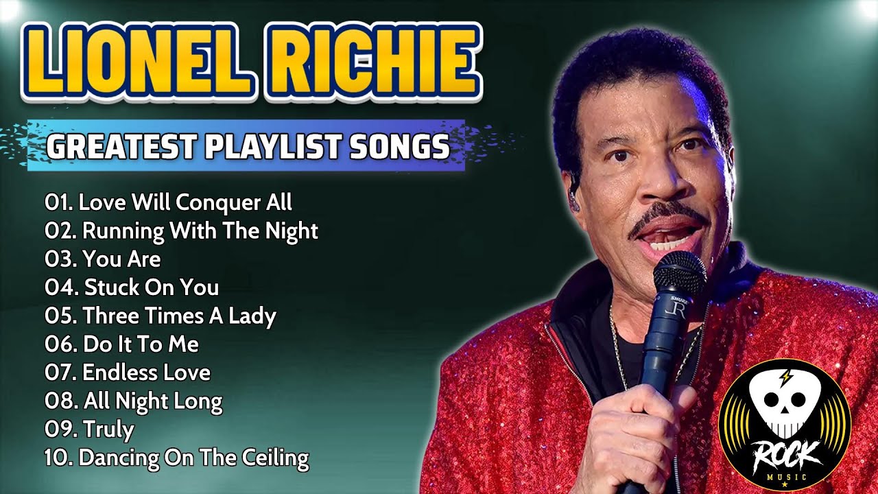 Lionel Richie Greatest Hits Playlist Full Album ~ Best Of Rock Rock ...