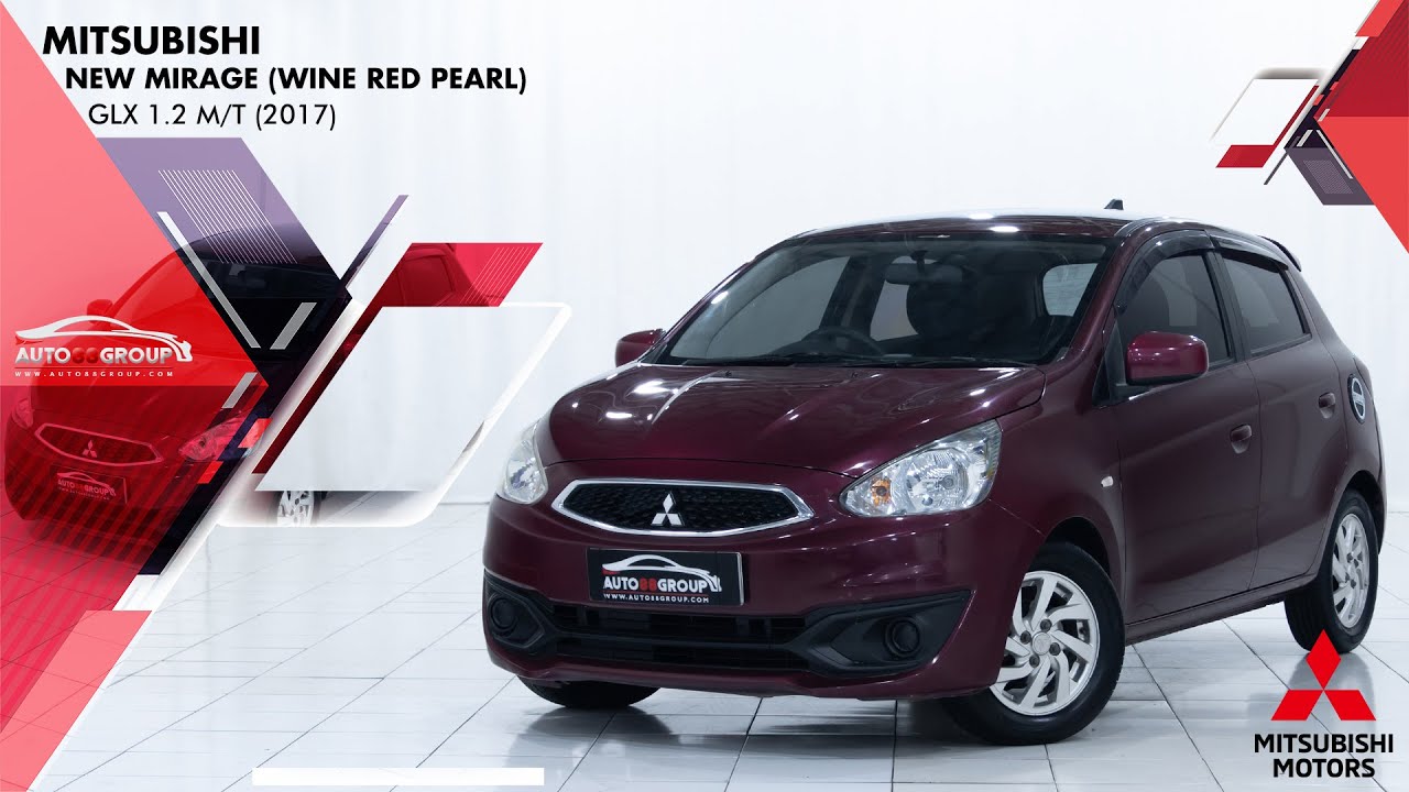 MITSUBISHI NEW MIRAGE (WINE RED PEARL) TYPE GLX 1.2 M/T (2017) - YouTube