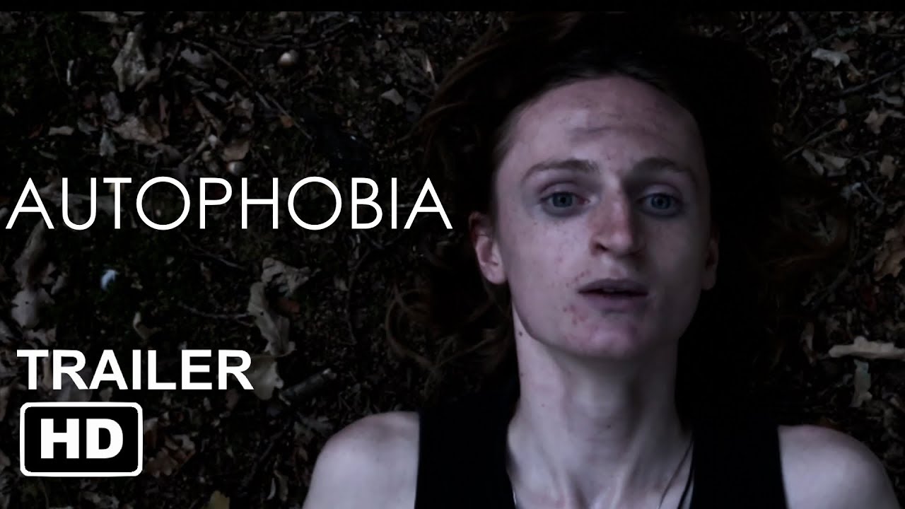 Autophobia Official Trailer (2019) | A Psychological Thriller | A Luke ...