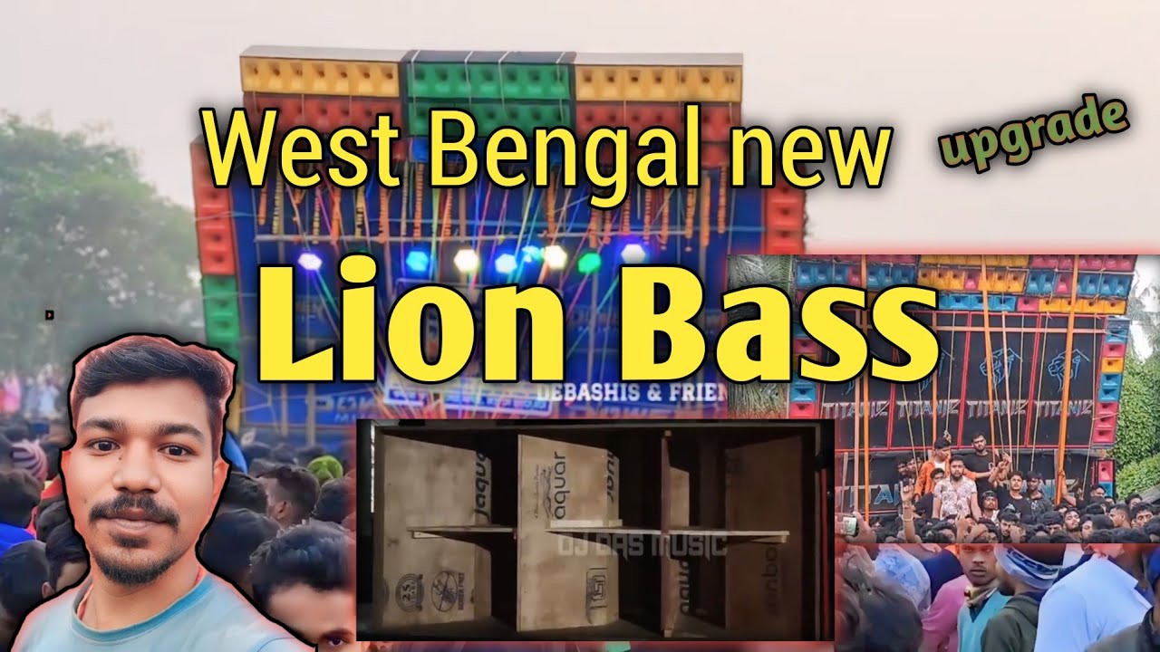 West Bengal का new lion Bass update || Power Music upgrade new Lion ...