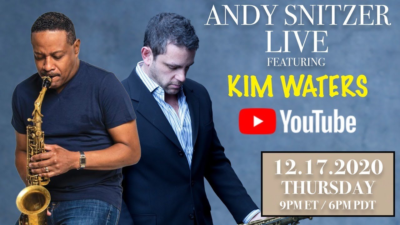 Andy Snitzer LIVE (Episode 11) Feat. KIM WATERS - YouTube