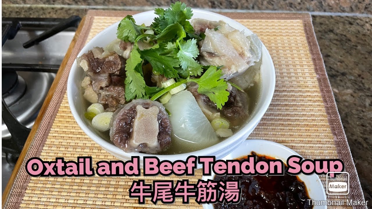 How to make Oxtail and Beef Tendon Soup 🍲 牛尾牛筋湯 - YouTube