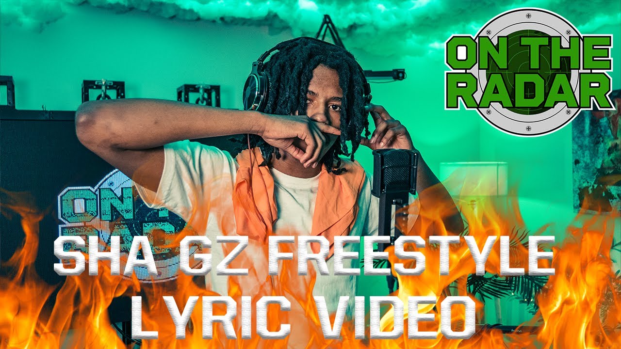 The Sha Gz "On The Radar" Freestyle (Lyric video by @Teenello ...