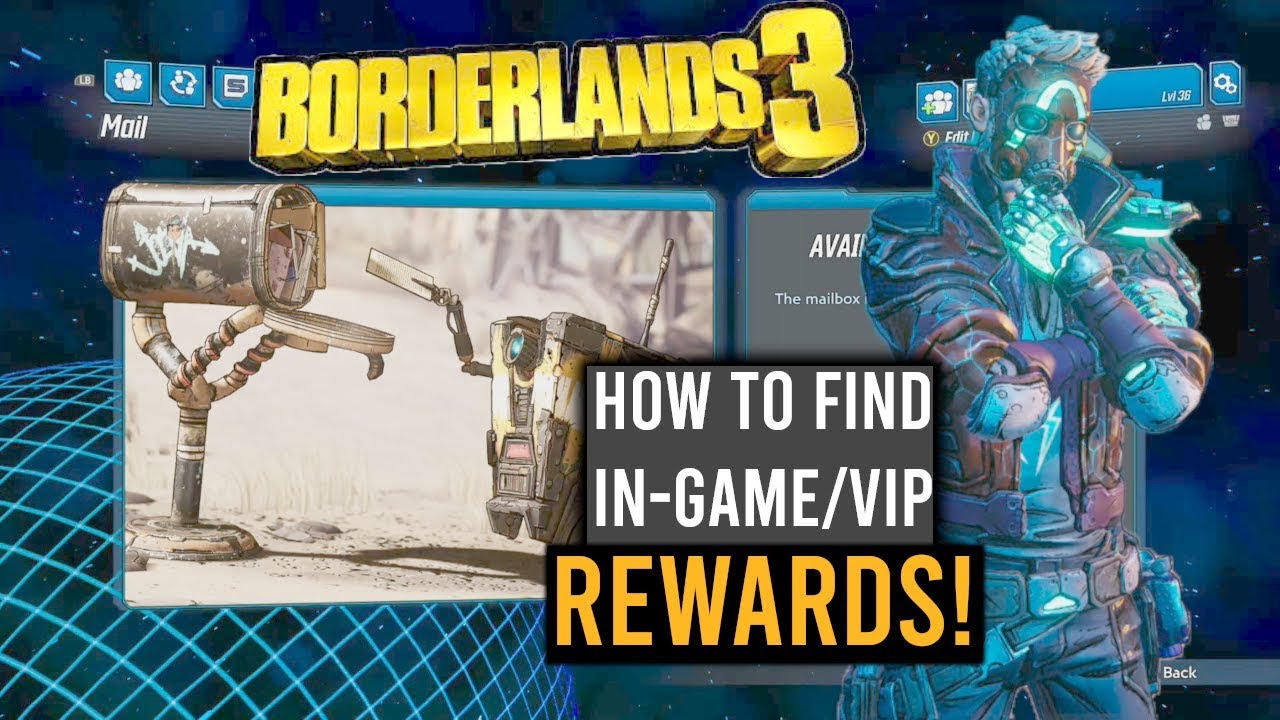Borderlands 3 How to FIND MAIL! Access In-Game/VIP rewards! - YouTube