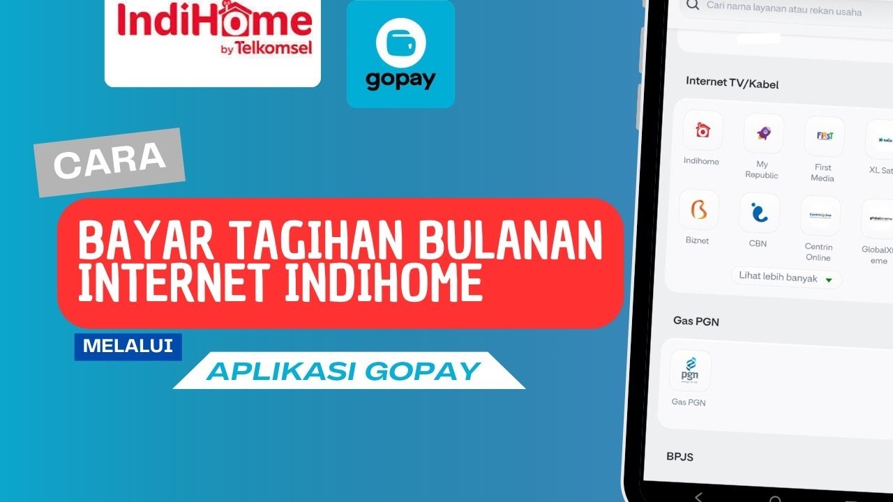 Cara Bayar Tagihan internet bulanan IndiHome melalui aplikasi gopay ...