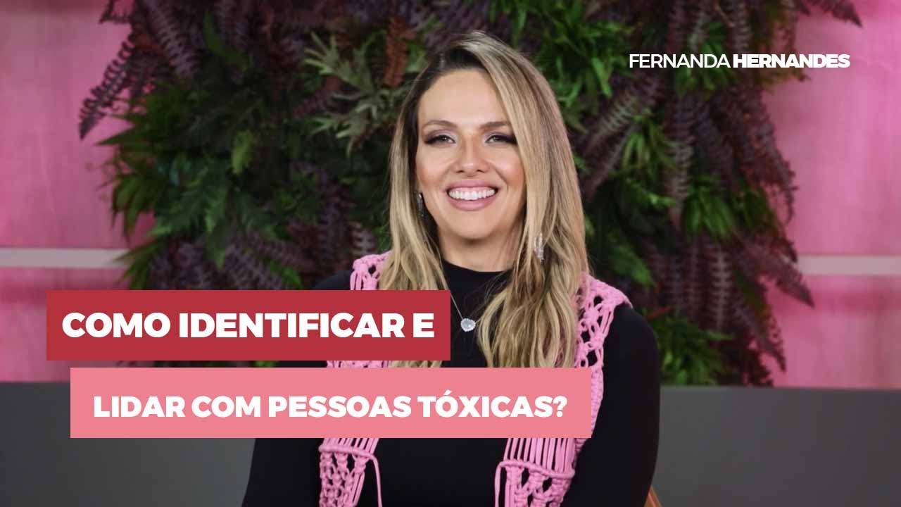 COMO IDENTIFICAR E LIDAR COM PESSOAS TÓXICAS? - YouTube