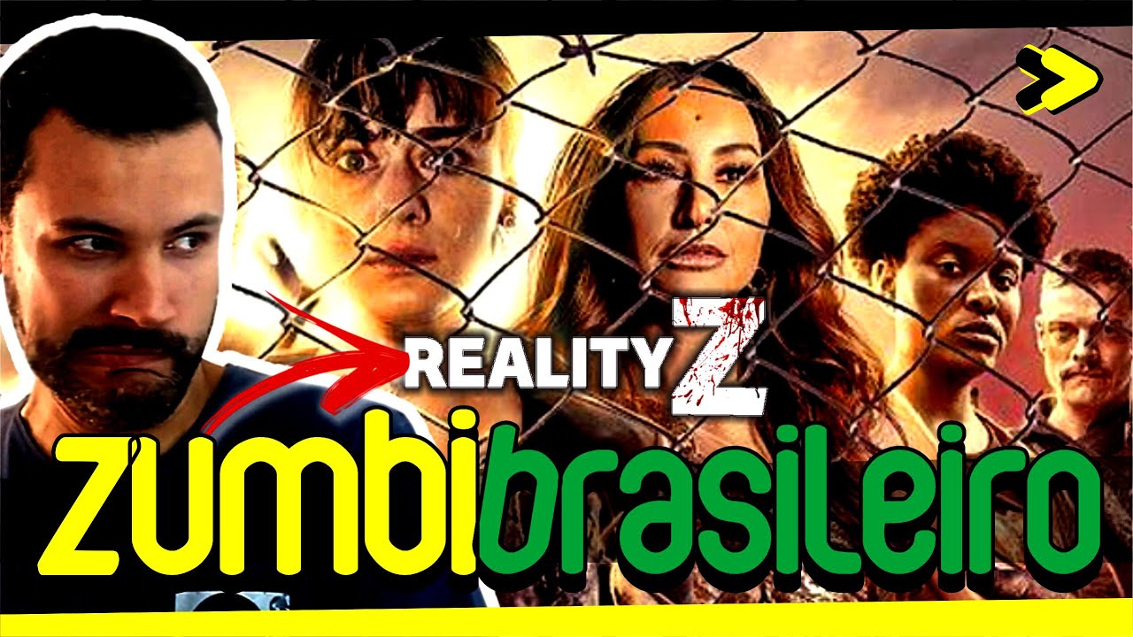 Como é REALITY Z - a série de zumbis brasileira da Netflix é boa? - com ...