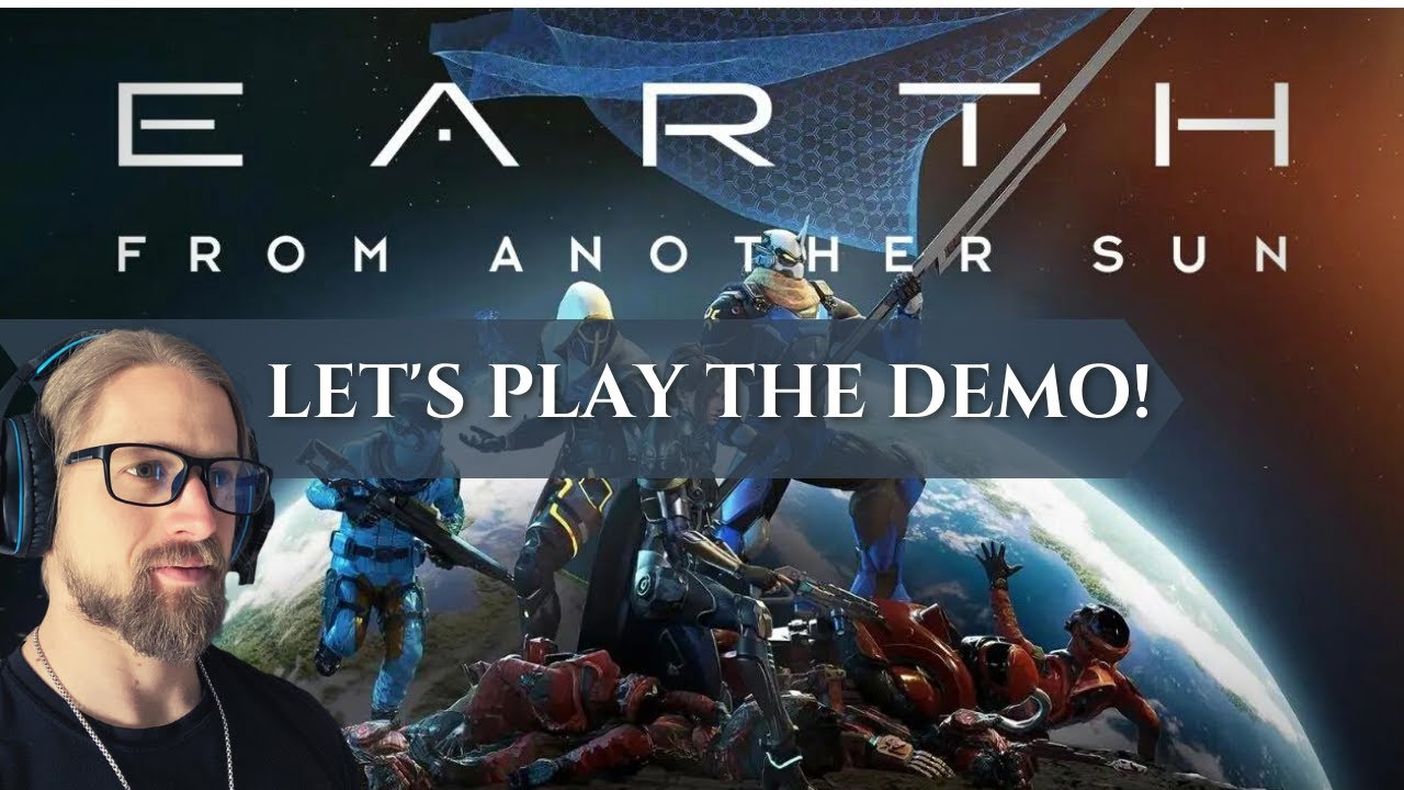 Earth From Another Sun - Let's Play The Demo - YouTube