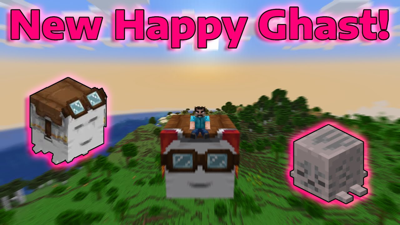 Trying the New Happy Ghasts in the Latest Snapshot! - YouTube