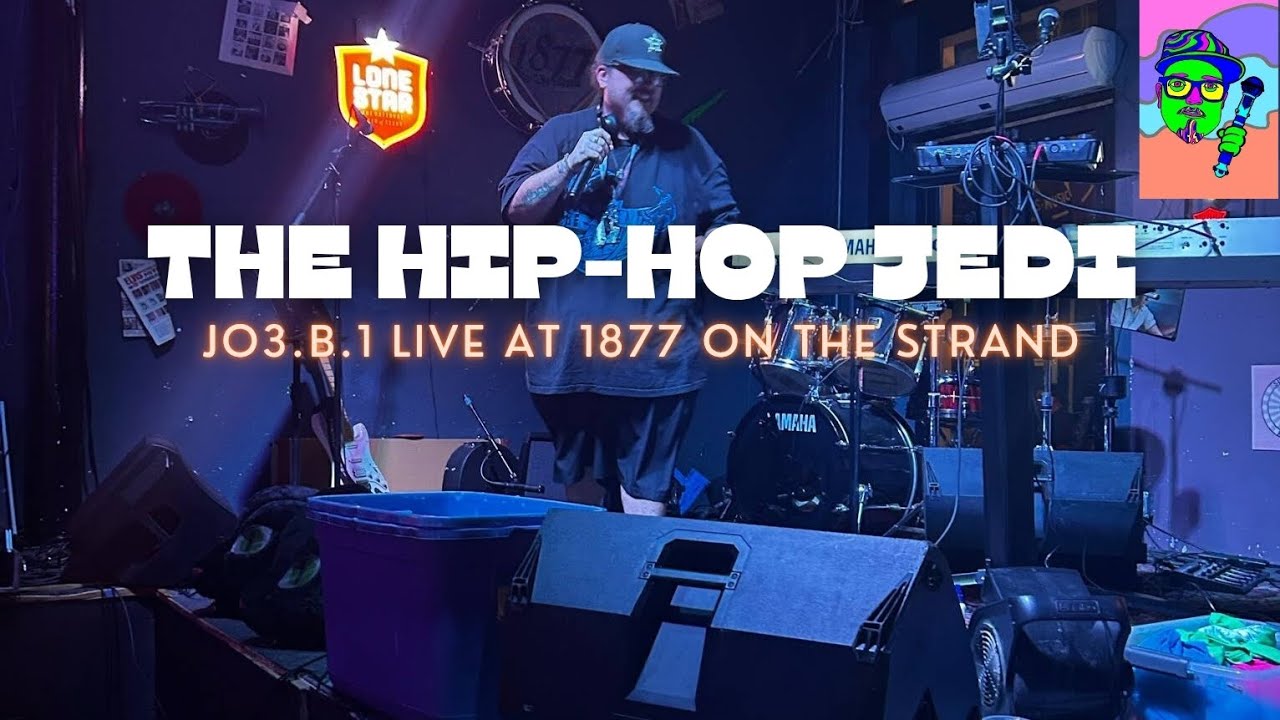 The Hip-Hop Jedi - Jo3.b.1 LIVE at 1877 on The Strand! #starwars # ...