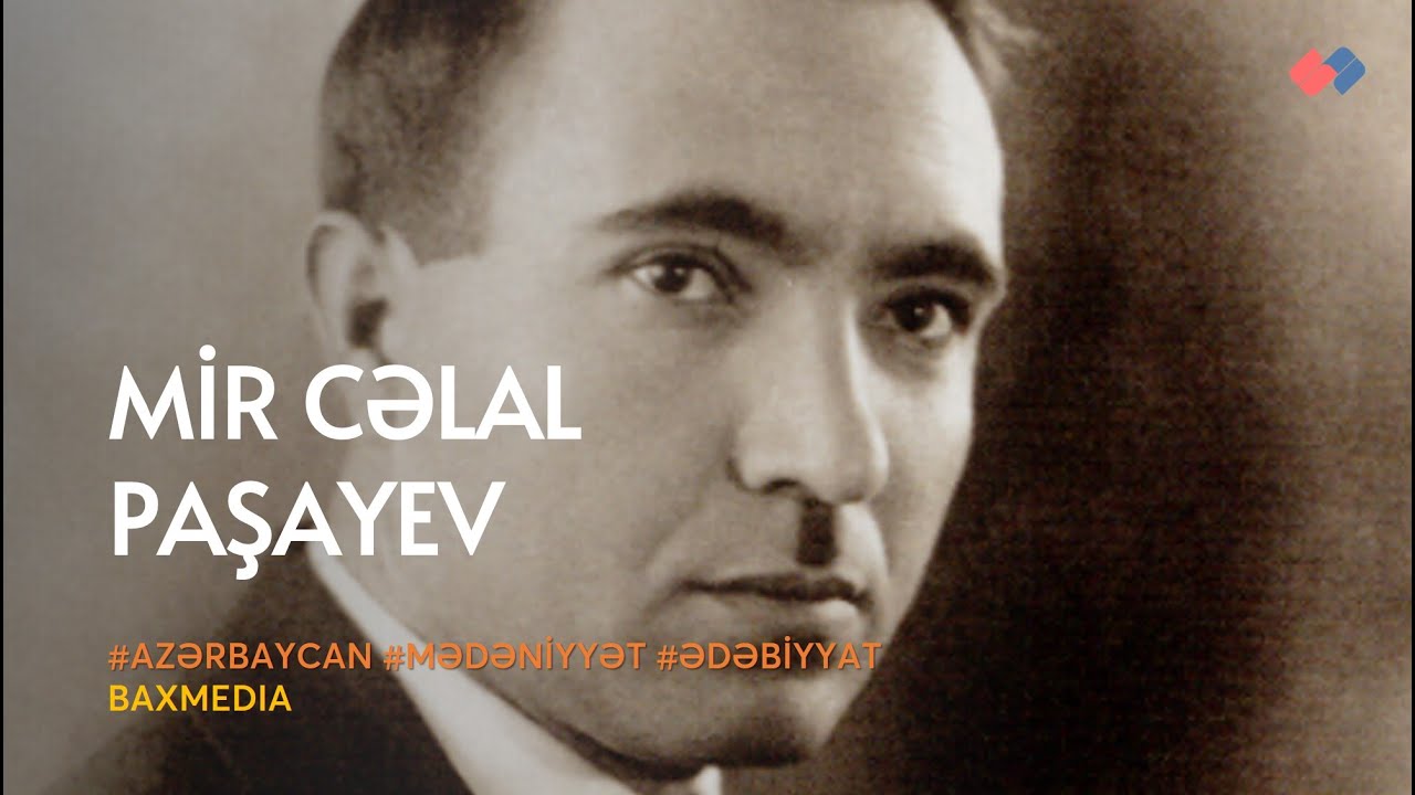 Görkəmli ədəbiyyatşünas alim, professor – Mir Cəlal Paşayev - YouTube