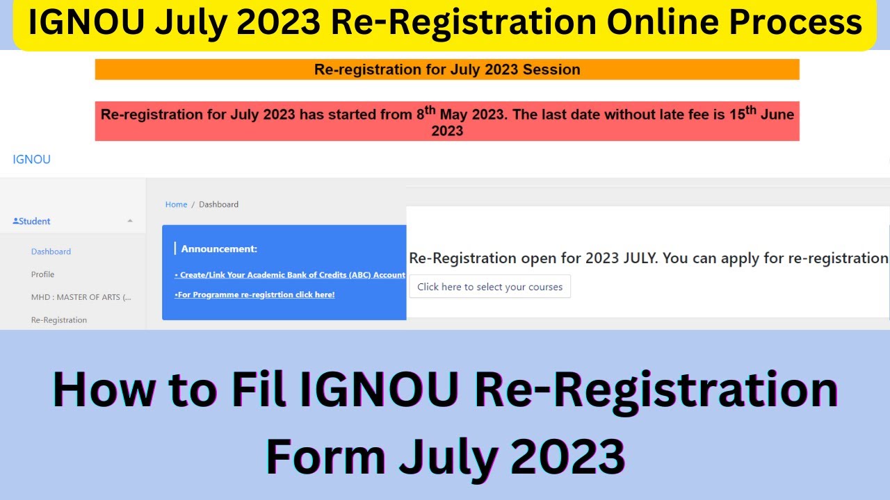 IGNOU Re-Registration Form July 2023-IGNOU July 2023 Re-Registration ...