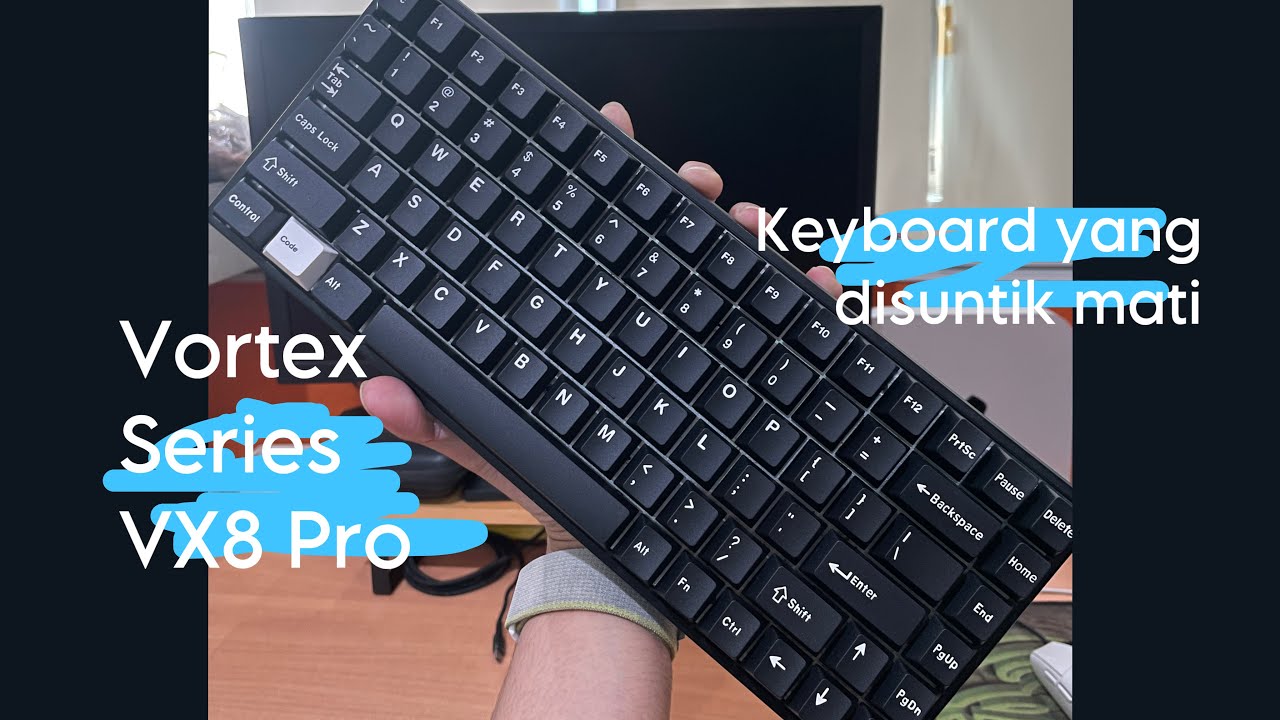 vortexseries vx8 pro | keyboard yang disuntik mati | drivernya! - YouTube