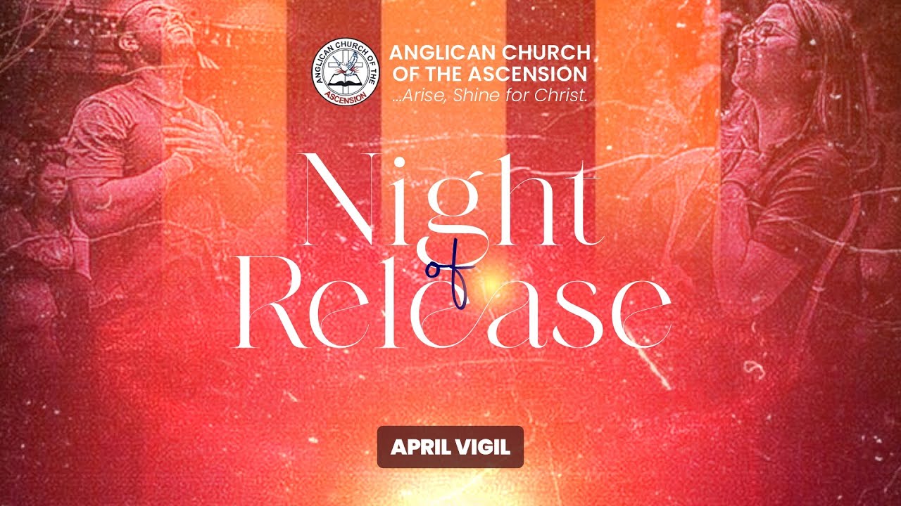 NIGHT OF RELEASE | MONTHLY VIGIL | APRIL 26, 2024 - YouTube