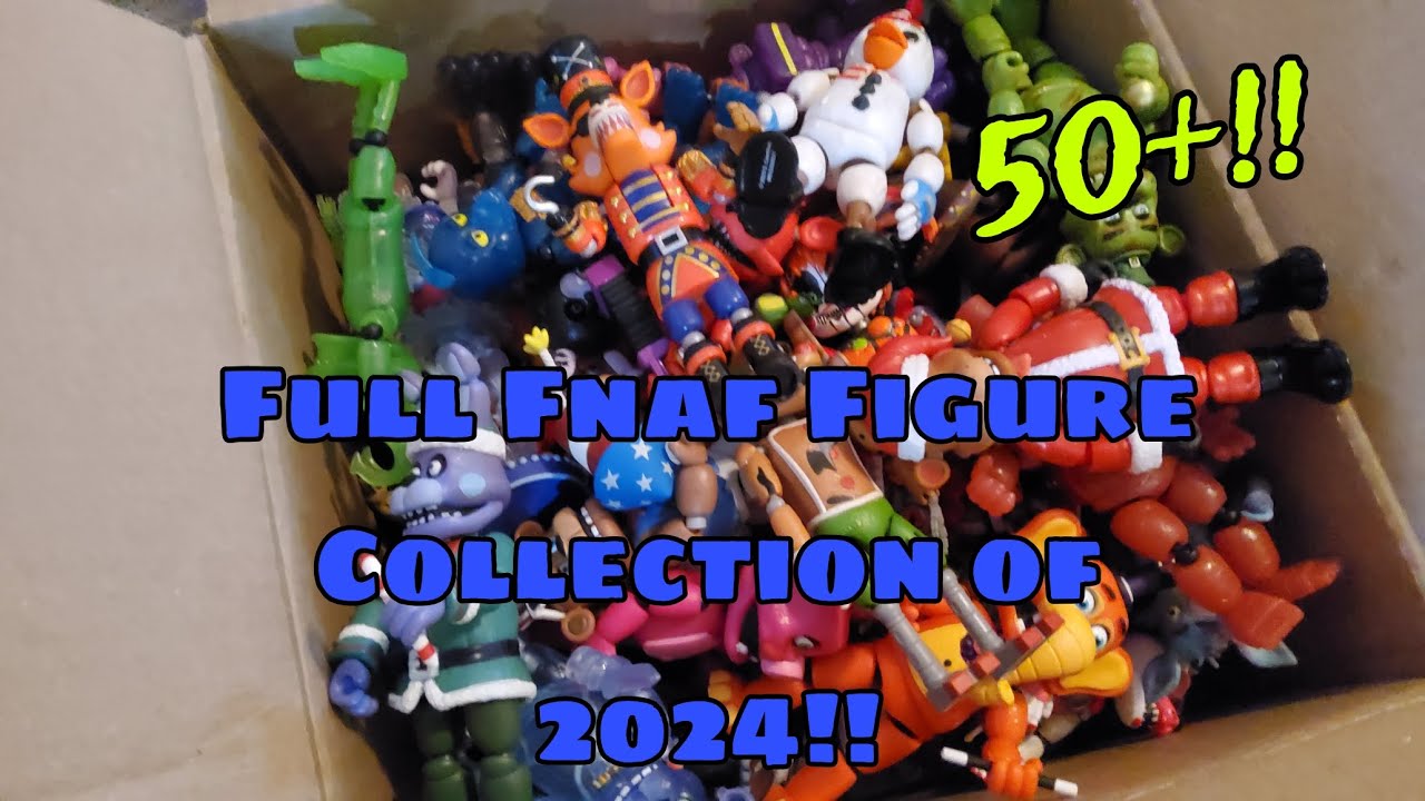 Ultimate Fnaf Figure Collection of 2024!! | Over 50 Figures!!! - YouTube