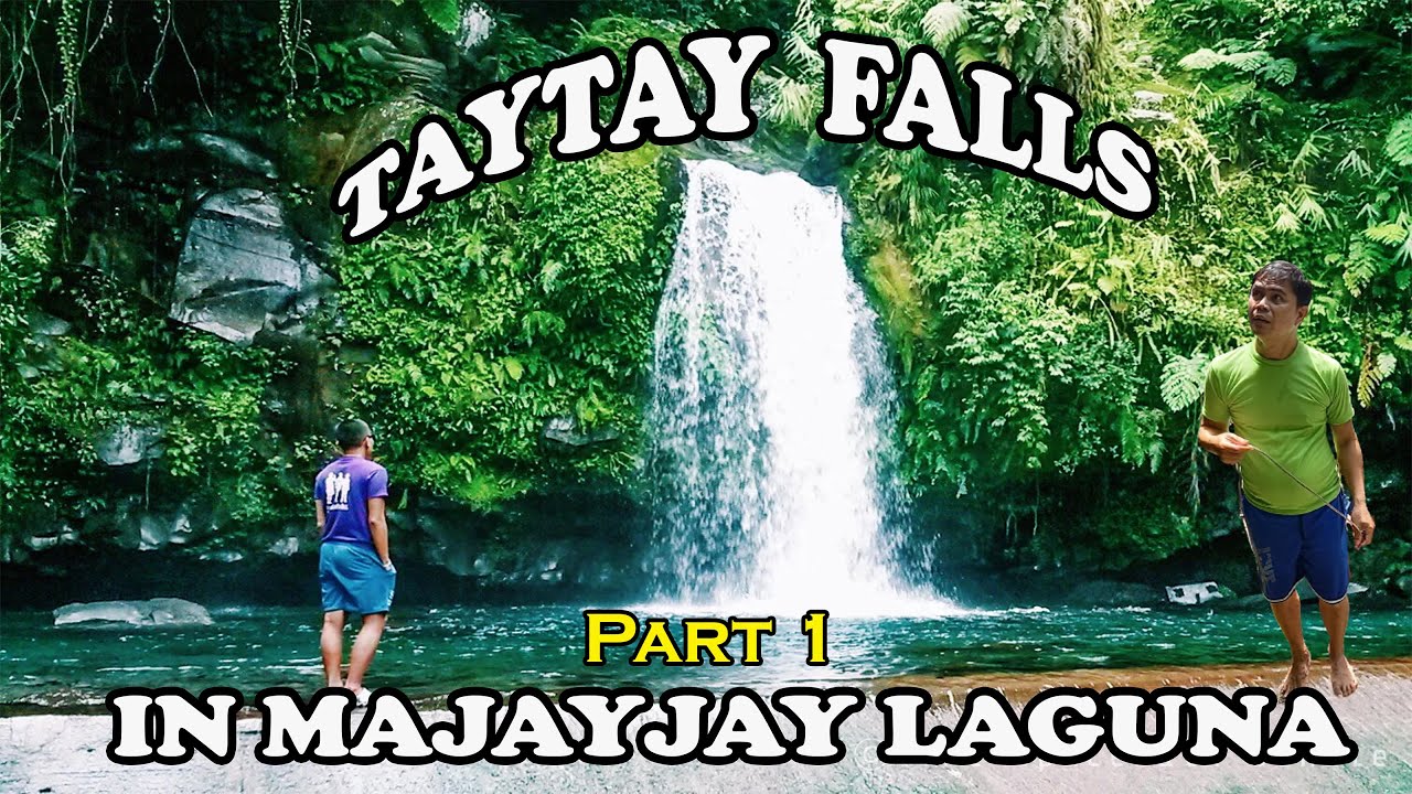 THE BEST "TAYTAY FALLS in MAJAYJAY LAGUNA" CLEAR WATER MAY 2, 2022 ...