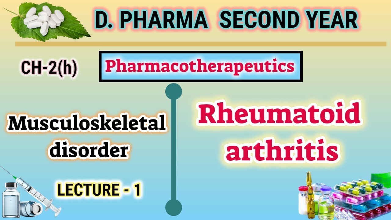 Rheumatoid arthritis | CH-2(h) | L-1 | Musculoskeletal disorder | D ...