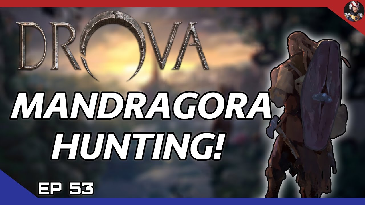 Drova: Forsaken Kin Playthrough | Episode 53: Mandragora Hunting! - YouTube
