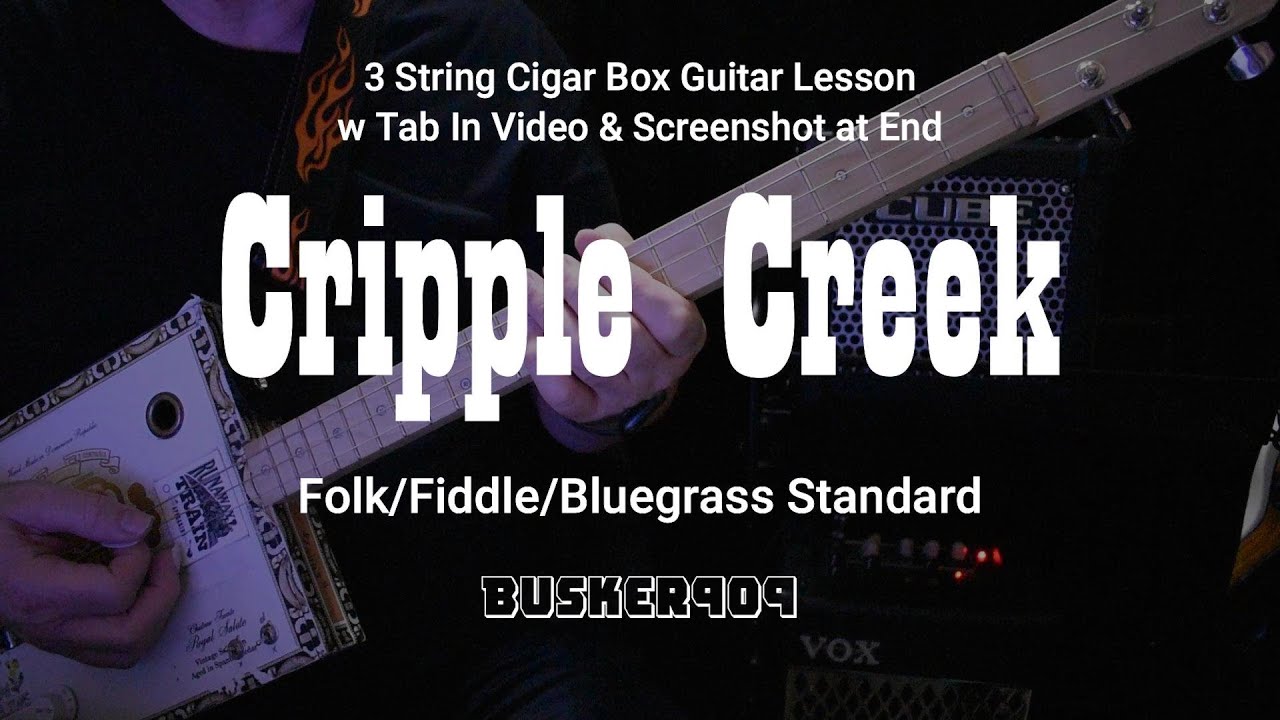 Cripple Creek - Easy Folk/Bluegrass/Fiddle Standard 3 String Cigar Box ...